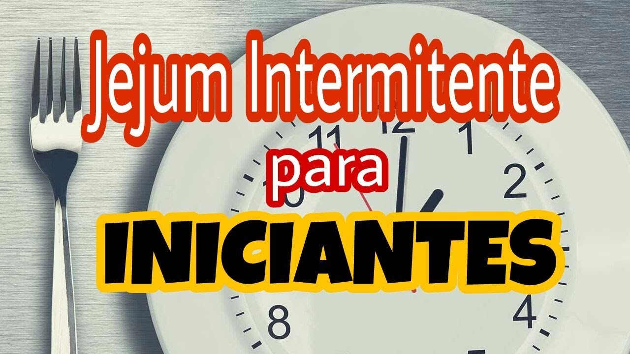 Protocolo de Jejum Intermitente para iniciantes - Blog Jejum Intermitente